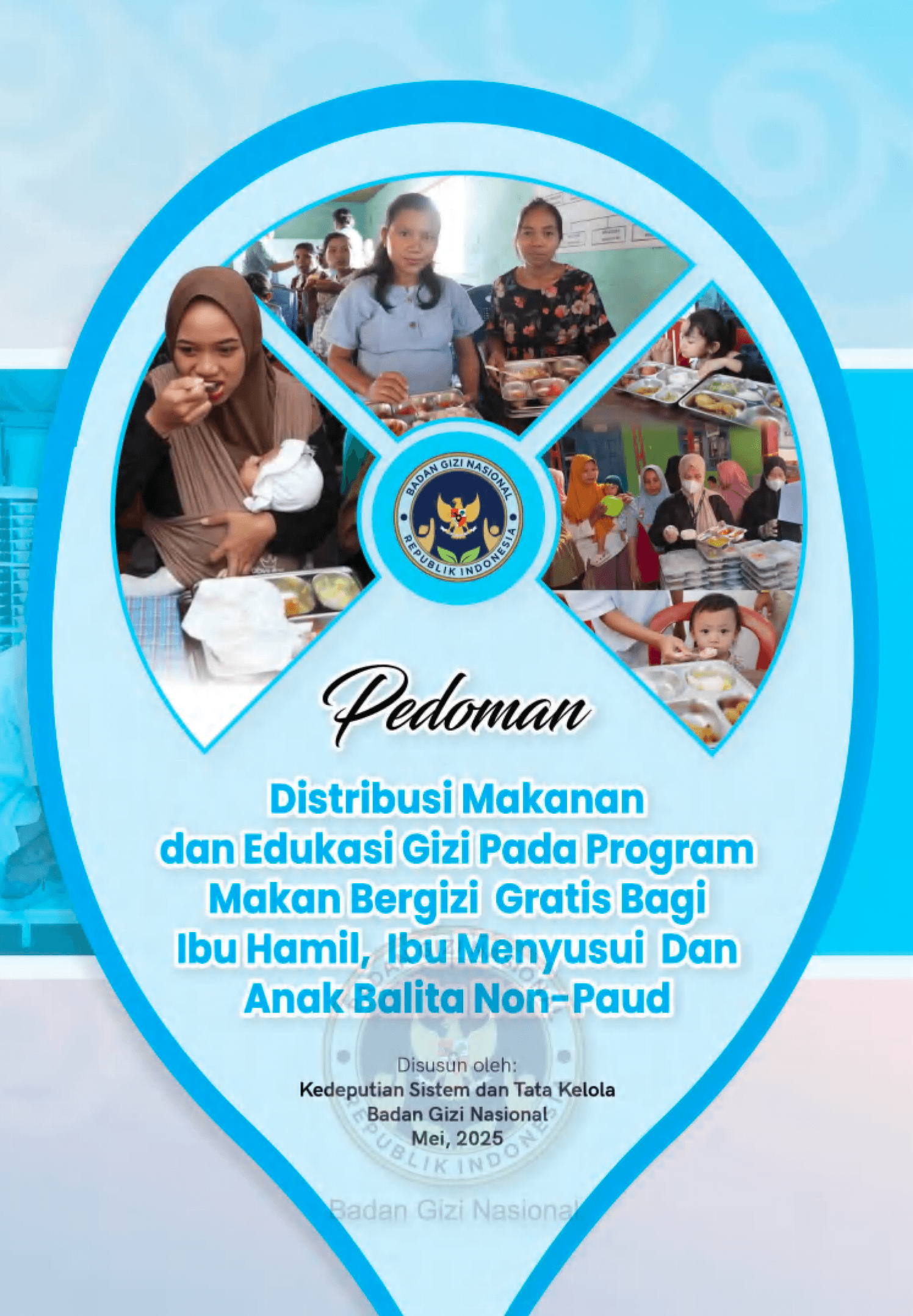 Pedoman Teknis Distribusi Makanan dan Edukasi Gizi pada Program Makan ...